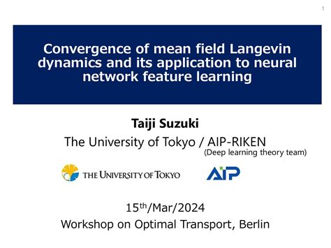 Taiji Suzuki University Of Tokyo Japan Convergence Of Mean Field