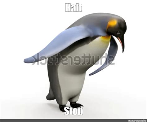 Meme Halt Stop All Templates Meme