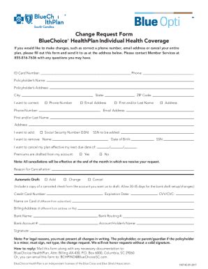 Fillable Online Change Request Form BlueChoice HealthPlan Individual Health Fax Email Print