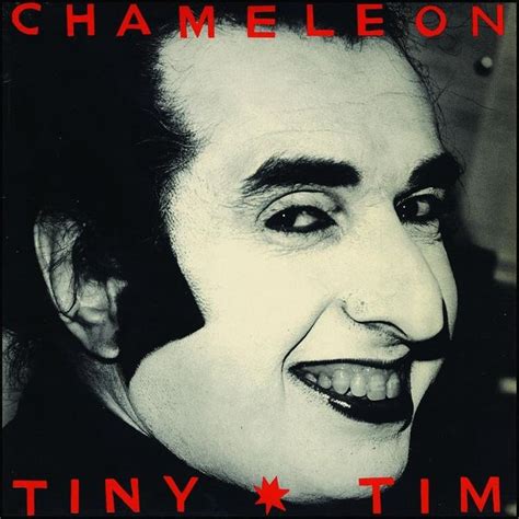Tiny Tim Chameleon Lyrics And Tracklist Genius