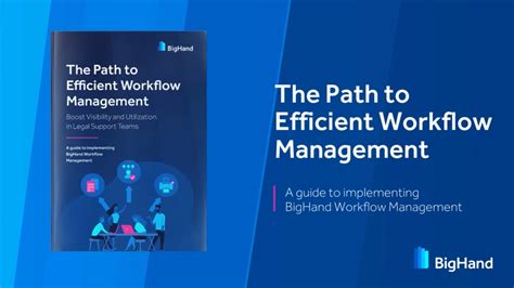 Guide The Path To Efficient Workflow Management Boost Visibility And