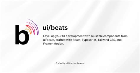 GitHub Nikhils4 Ui Beats Level Up Your UI Development With Reusable Components From UI Beats
