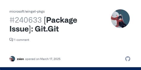 Package Issue Gitgit · Issue 240633 · Microsoftwinget Pkgs · Github