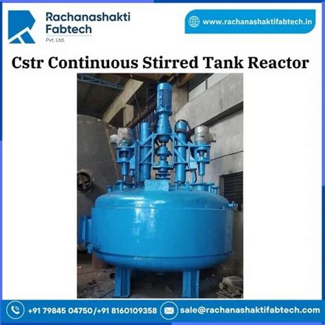 Cstr Continuous Stirred Tank Reactor Capacity 3 Kl Storage Capacity