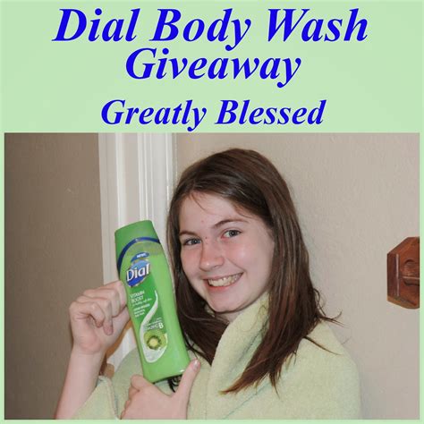 Greatly Blessed Dial Body Wash Giveaway