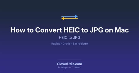 Cómo Convertir Heic A  En Mac —