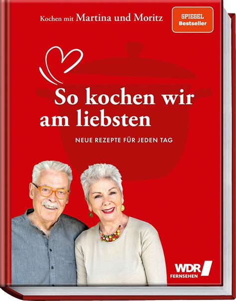 Becker Joest Volk Kochen Mit Martina Und Moritz So Kochen Wir Am Liebsten Galaxus