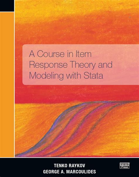 Stata Bookstore A Course In Item Response Theory And Modeling With Stata