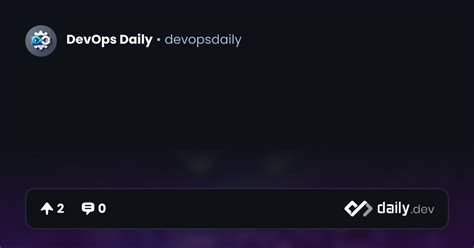 shared post at devops daily daily dev