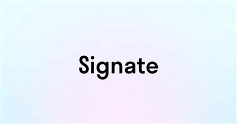 Signate — перевод транскрипция произношение и примеры