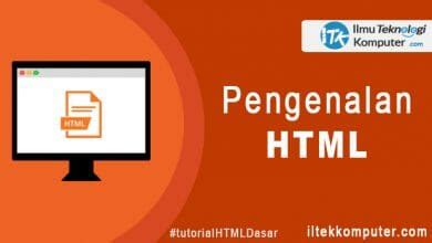 Tutorial Html Dasar Part Pengenalan Html Iltekkomputer