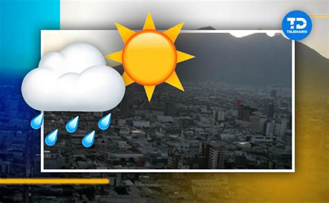 Clima en Monterrey para hoy viernes 1 de diciembre Telediario México
