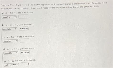 Solved Suppose N 12 And R 4 Compute The Hypergeometric Chegg