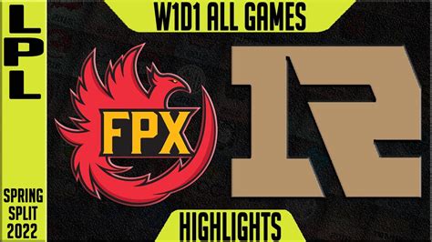 FPX Vs RNG Highlights ALL GAMES LPL Spring 2022 W1D1 FunPlus