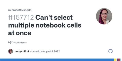 Cant Select Multiple Notebook Cells At Once · Issue 157712
