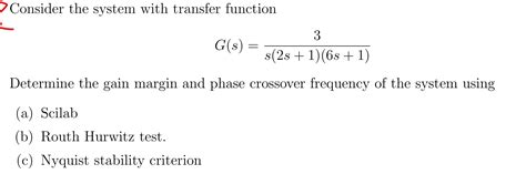 Solved Consider The System With Transfer Chegg
