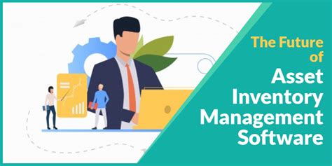 Asset Inventory Management System Benefits And Future