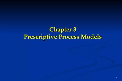 Ch03 Prescriptive Process Models Ppt