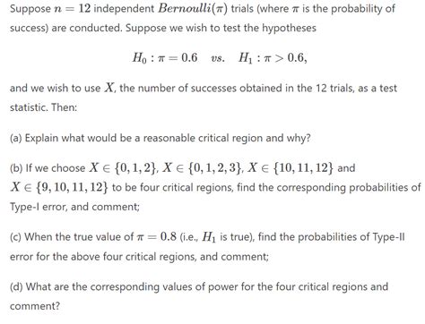 Solved Suppose N 12 Independent Bernoulli π Trials Where π