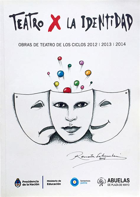 Teatro X La Identidad Obras De Teatro De Los Ciclos 2012 2013 2014