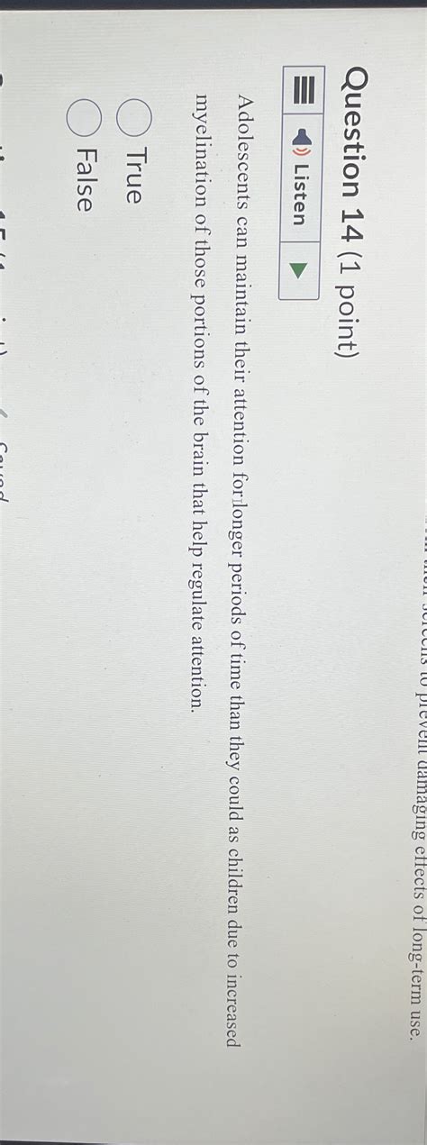 Solved Question 14 1 Point Adolescents Can Maintain Their Chegg Com