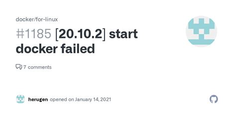 20102 Start Docker Failed · Issue 1185 · Dockerfor Linux · Github