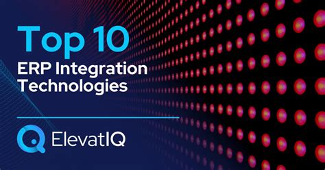Top 10 Erp Integration Technologies