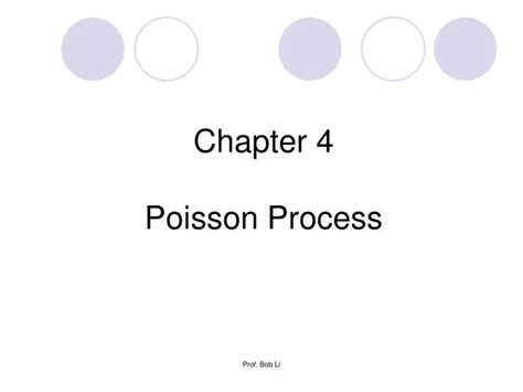 Ppt Chapter 4 Poisson Process Powerpoint Presentation Free Download