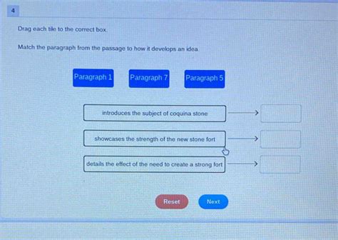 Solved 4 Drag Each Tile To The Correct Box Match The Paragraph From The Passage To How It