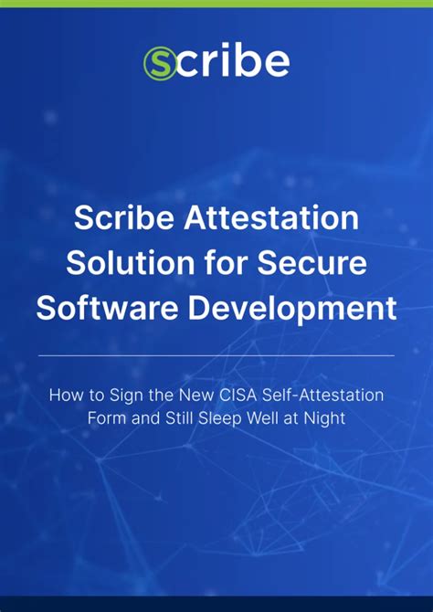 Scribe Attestation Solution For Secure Software Development