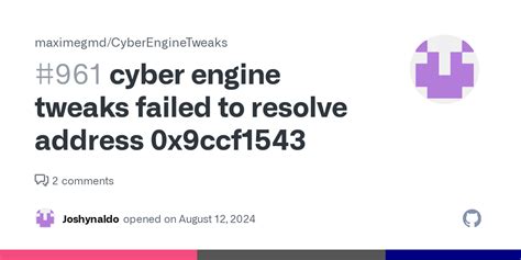 cyber engine tweaks failed to resolve address 0x9ccf1543 · issue 961