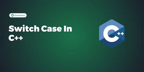 Switch Case In C++ With Example