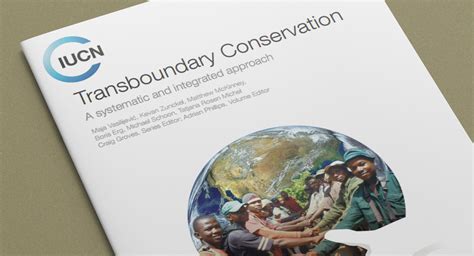 New Iucn Wcpa Best Practice Guidelines On Transboundary Conservation