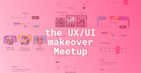 ui ux makeover for meetup a more personalized event planning