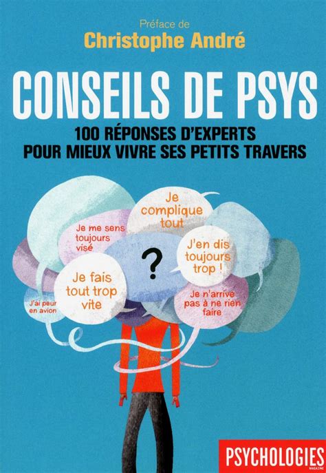 Conseils De Psys 100 Réponses Dexperts Pour Mieux Vivre Ses Petits