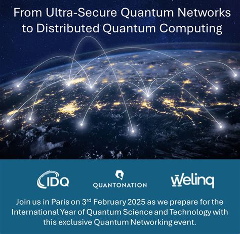 From Ultra Secure Quantum Networks To Distributed Quantum Computing Iyq 2025