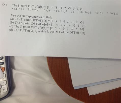 solved the 8 point dft of x[n] [1 4 3 1 2 3 5 9] is x