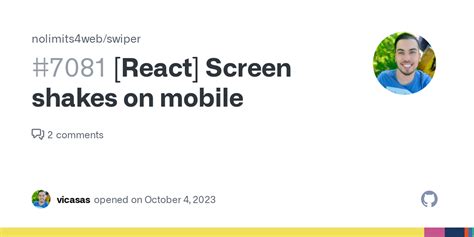 React Screen Shakes On Mobile · Issue 7081 · Nolimits4webswiper