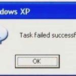 Task Failed Successfully Meme Generator Imgflip