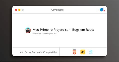 Meu Primeiro Projeto Com Bugs Em React Olival Neto Html