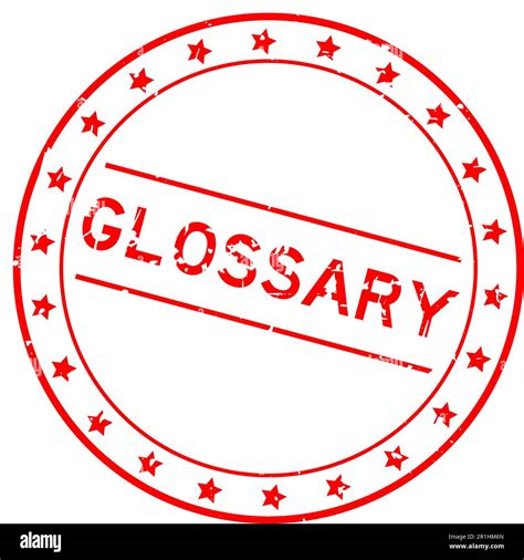 Grunge Red Glossary Word Round Rubber Seal Stamp On White Background Stock Vector Image And Art