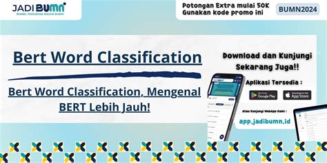 Bert Word Classification Mengenal Bert Lebih Jauh