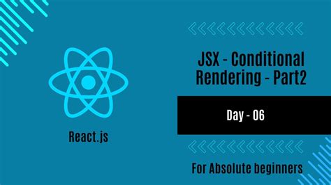 Jsx Conditional Rendering 2 React Jsx Youtube