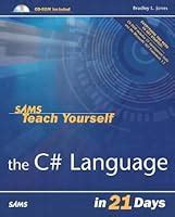 Sams Teach Yourself C In 21 Days By Jesse Liberty Reviews