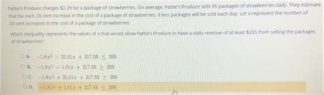 Solved Pattie S Produce Charges For A Package Of Strawberries On Average Pattie S