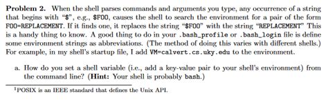 Problem 2 When The Shell Parses Commands And Chegg