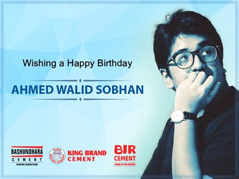 Happy Birthday To Ahmed Walid Bashundhara Cement Facebook