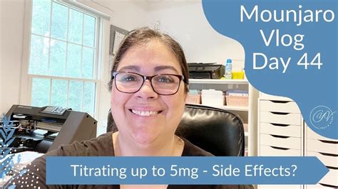 Mounjaro Day 44 Titrating Up To 5mg Side Effects Update And Cgm