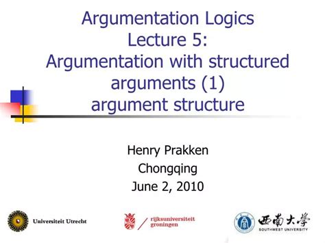 PPT Argumentation Logics Lecture Argumentation With Structured Arguments Argument