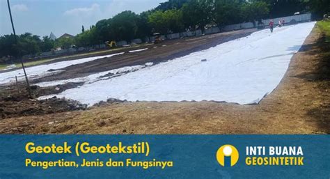 Geotek Pengertian Jenis Dan Fungsinya